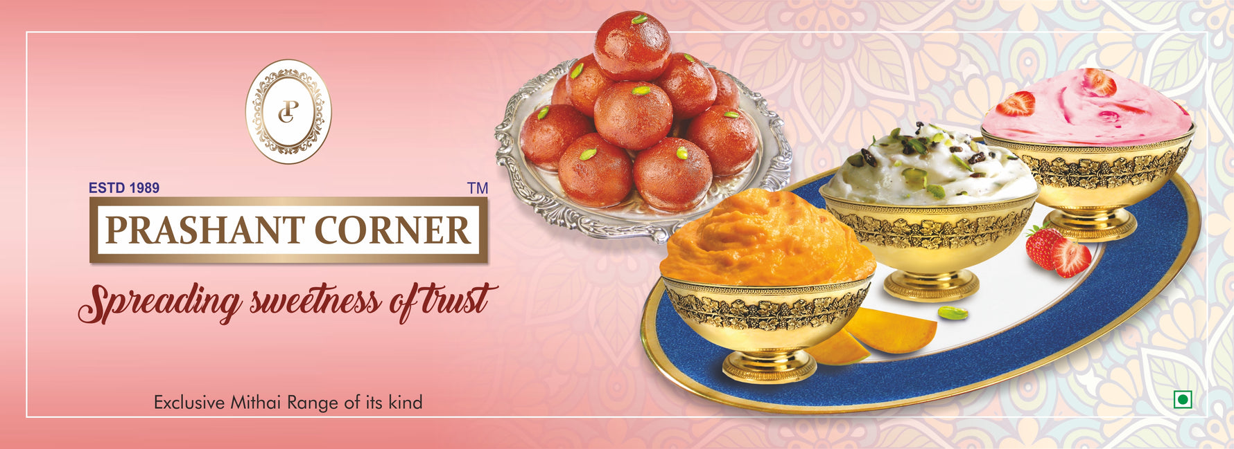 Prashant Corner | ESTD 1989