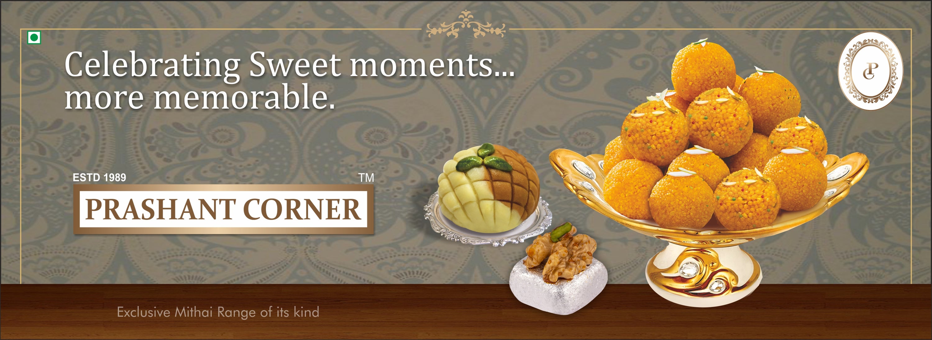 Prashant Corner | ESTD 1989