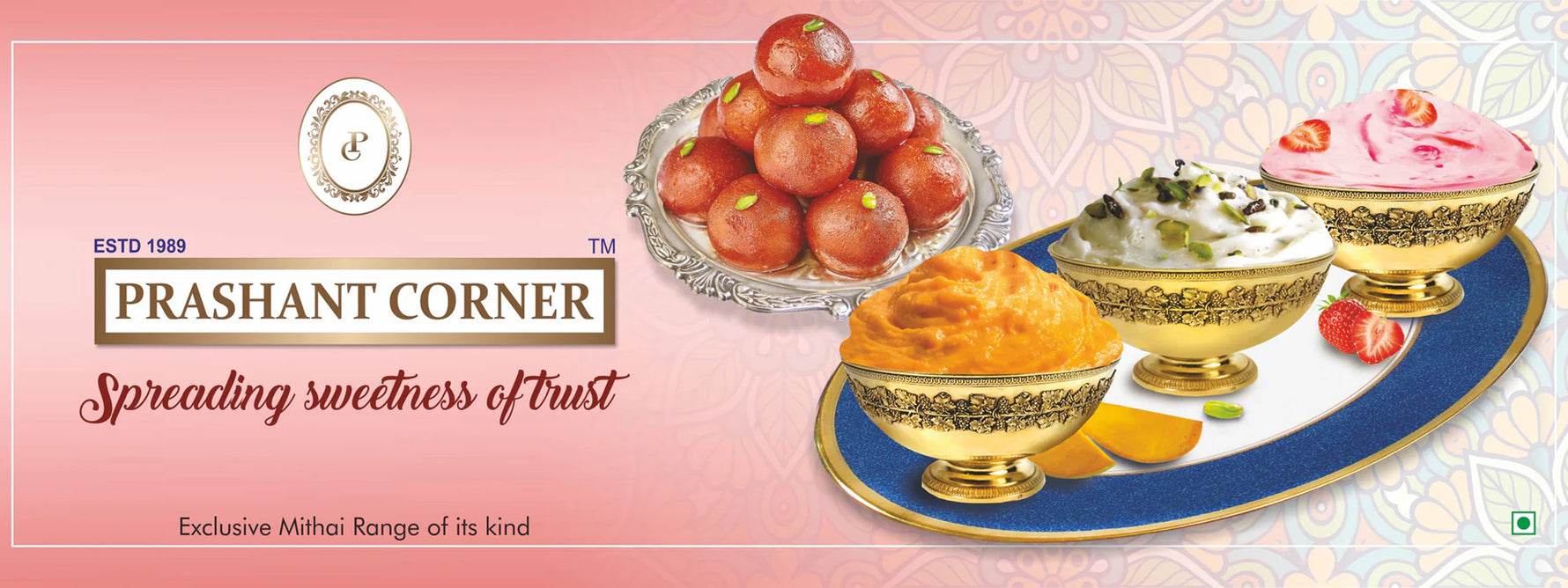 Prashant Corner | ESTD 1989